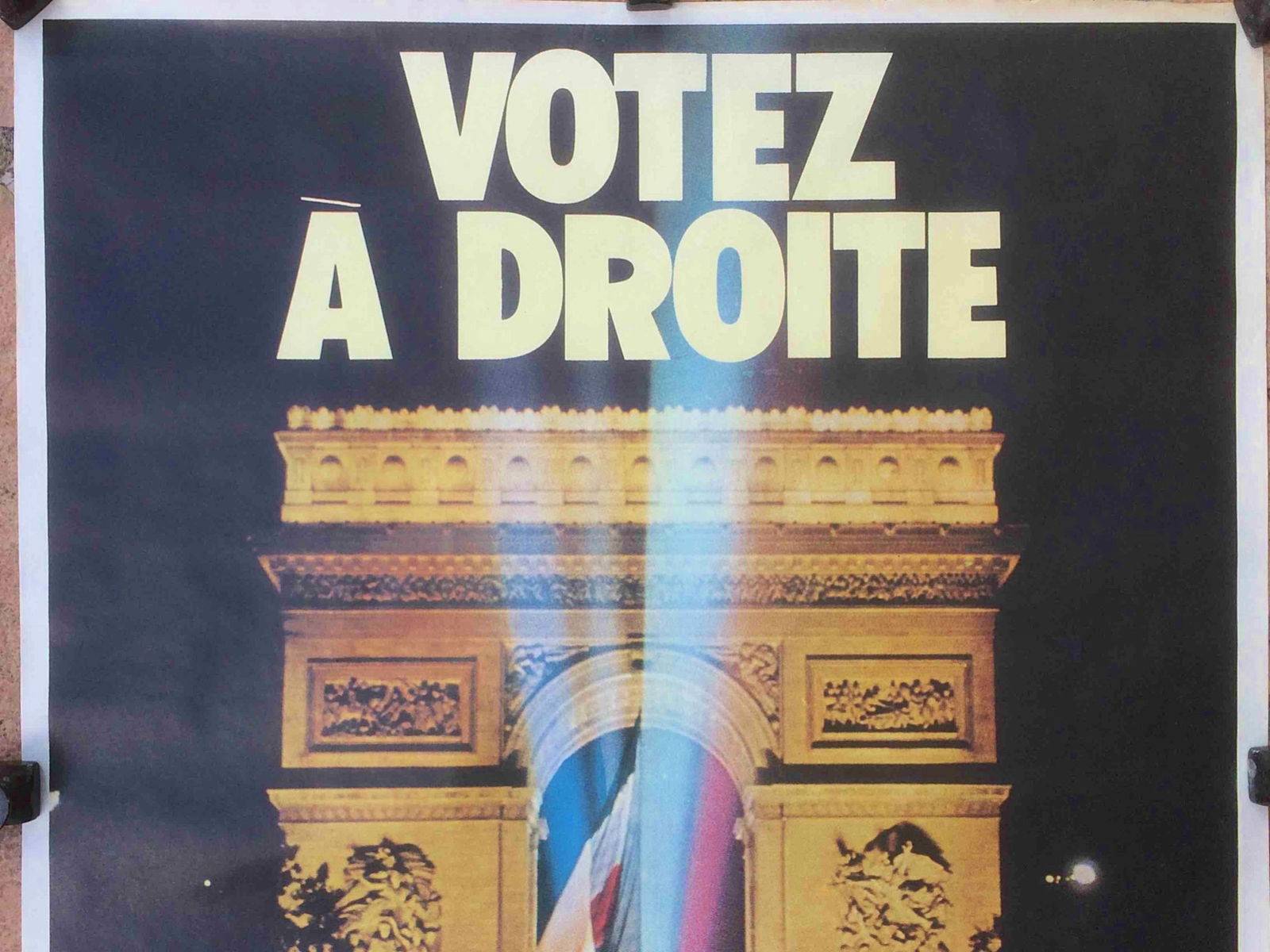 Affiche ORIGINALE du PFN « Votez à droite » (1978) sur Gens de Confiance