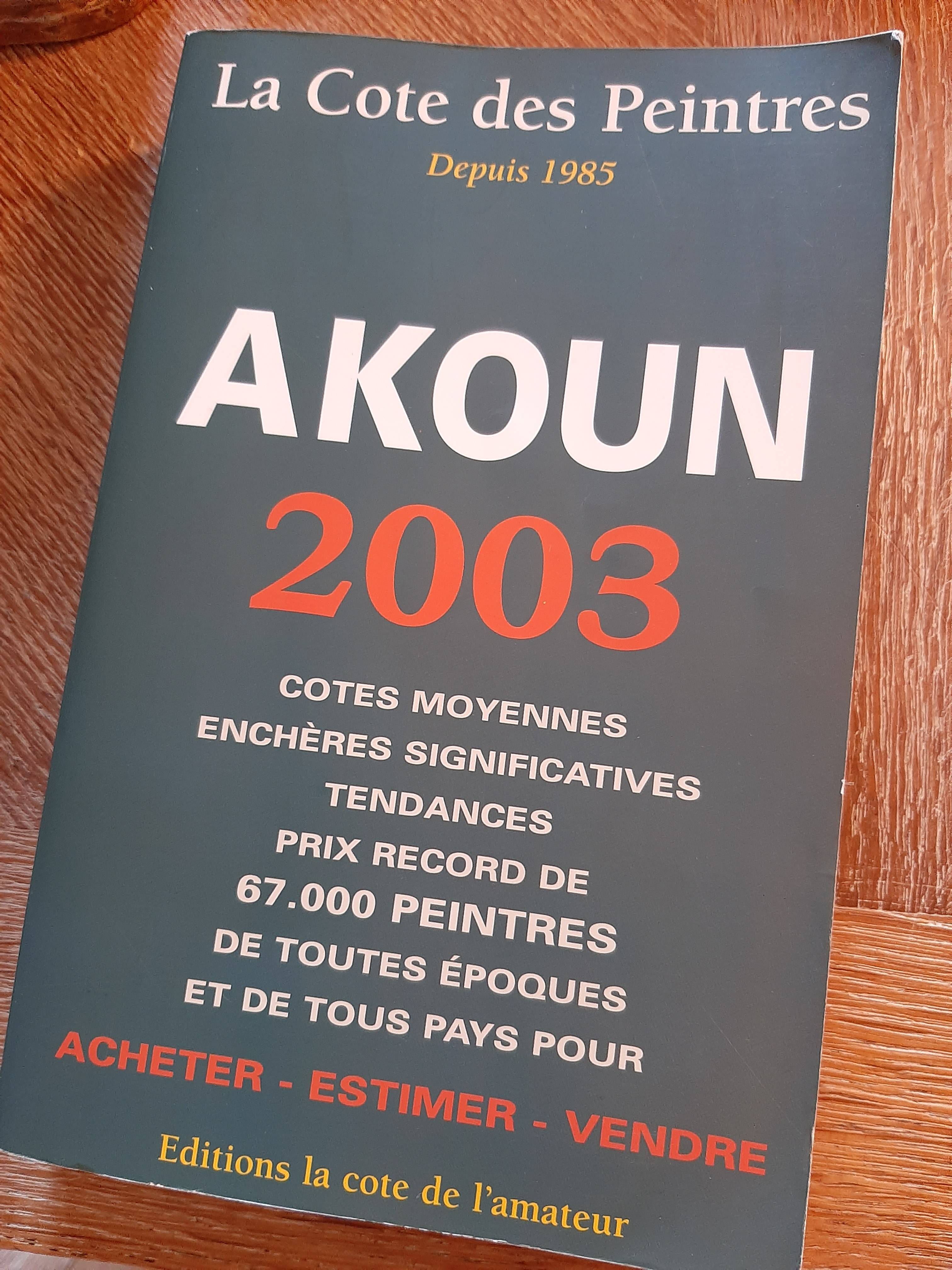 Akoun, la cote des peintres, de 2003 on Gens de Confiance