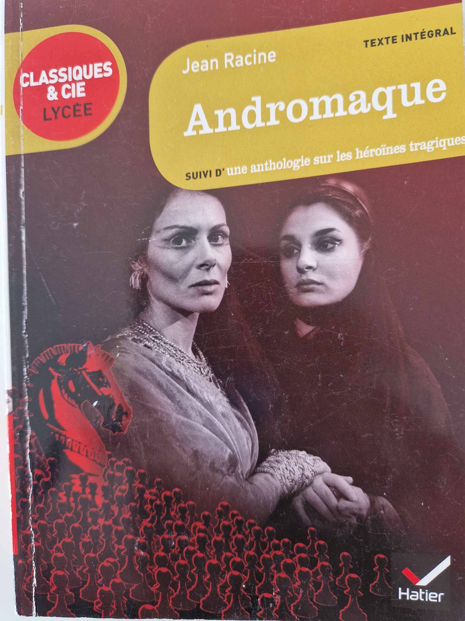 Andromaque – Jean Racine – Classiques & Cie Lycée avec dossier bac ...