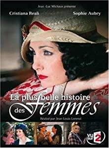 La Plus Belle Histoire des Femmes de Jean-Louis Lorenzi (Réalisateur ...
