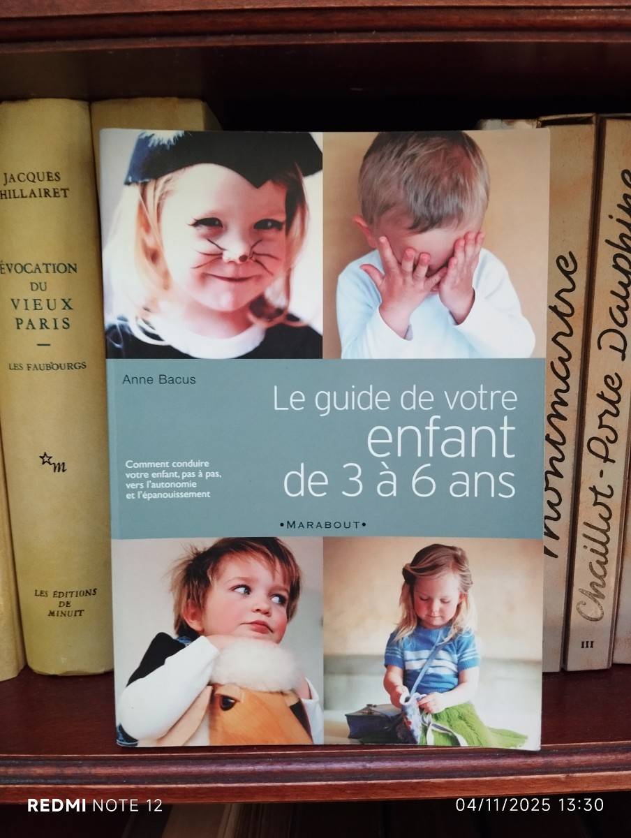 "Le guide de votre enfant de 3 à 6 ans" écrit par Anne Bacus on Gens de ...