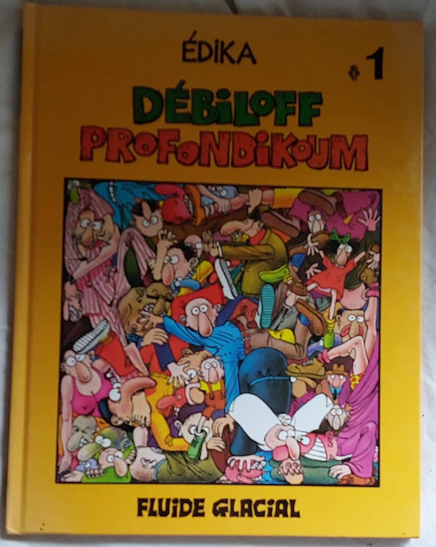 BD Debiloff Profondikoum Album 1 EDIKA /Fluide Glacial edition 1996 sur ...