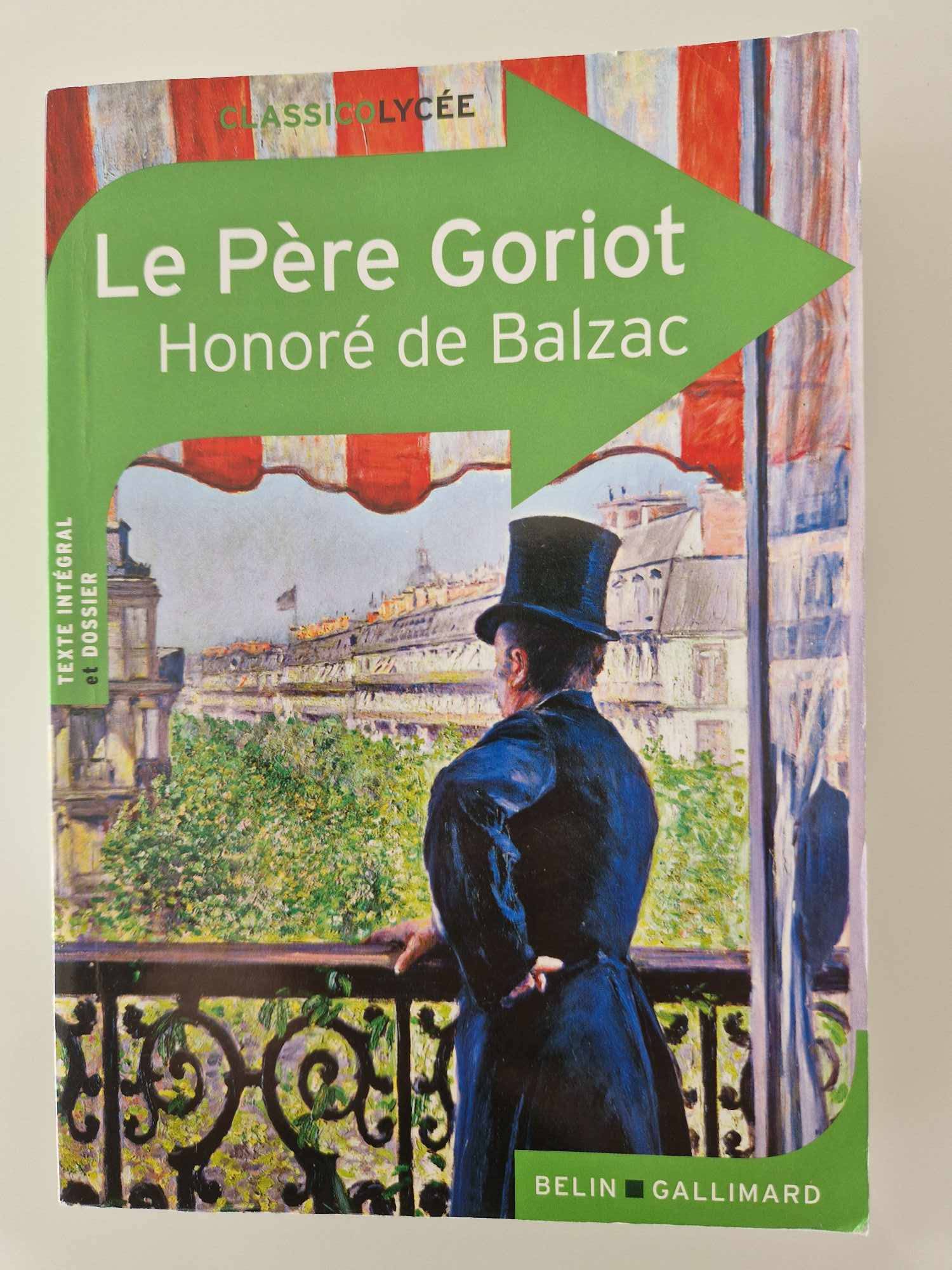 Le Père Goriot – Honoré de Balzac - ClassicoLycée avec dossier bac ...