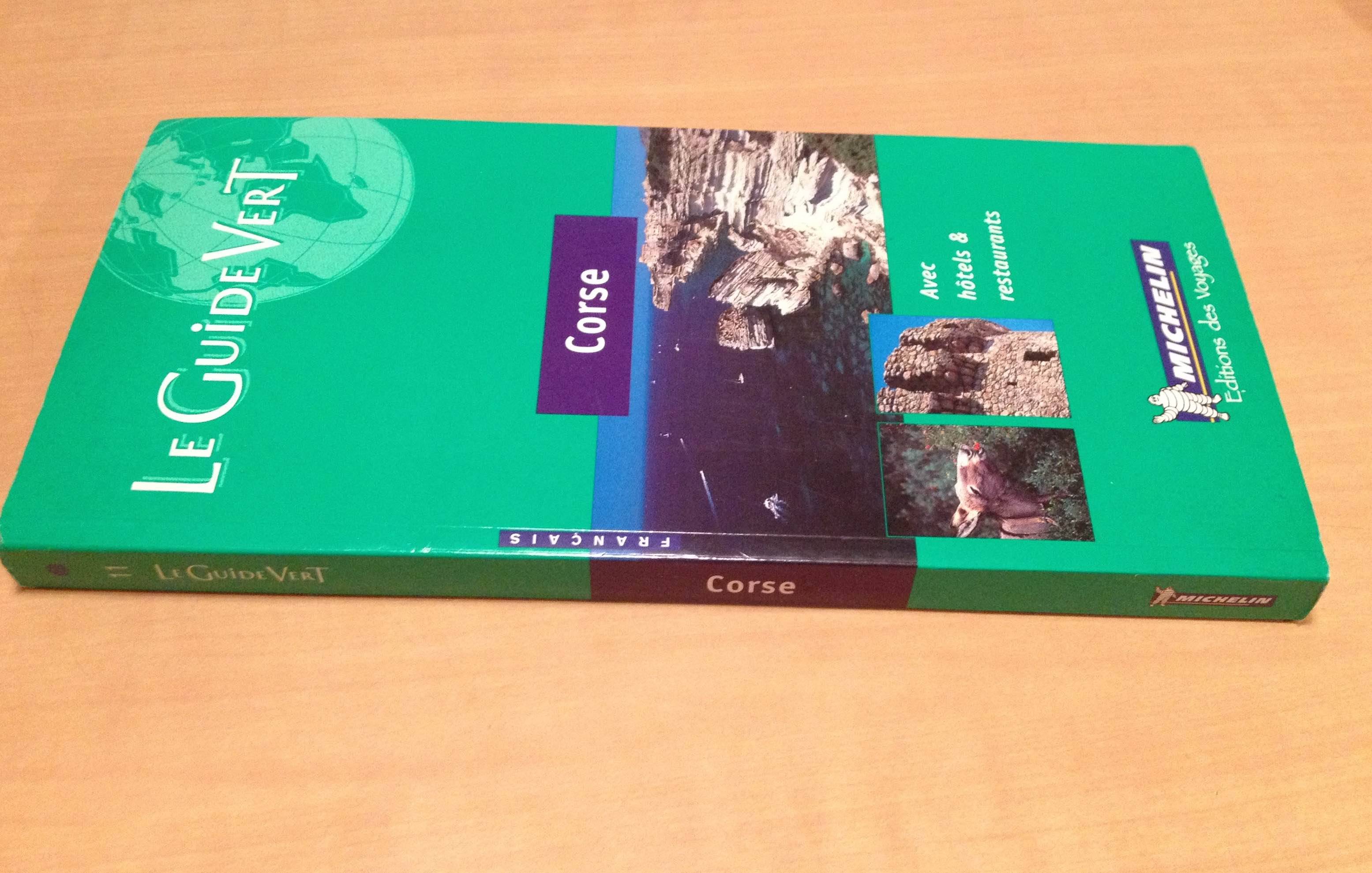 Propose livre : Le Guide Vert Corse - Editions des Voyages Michelin ...