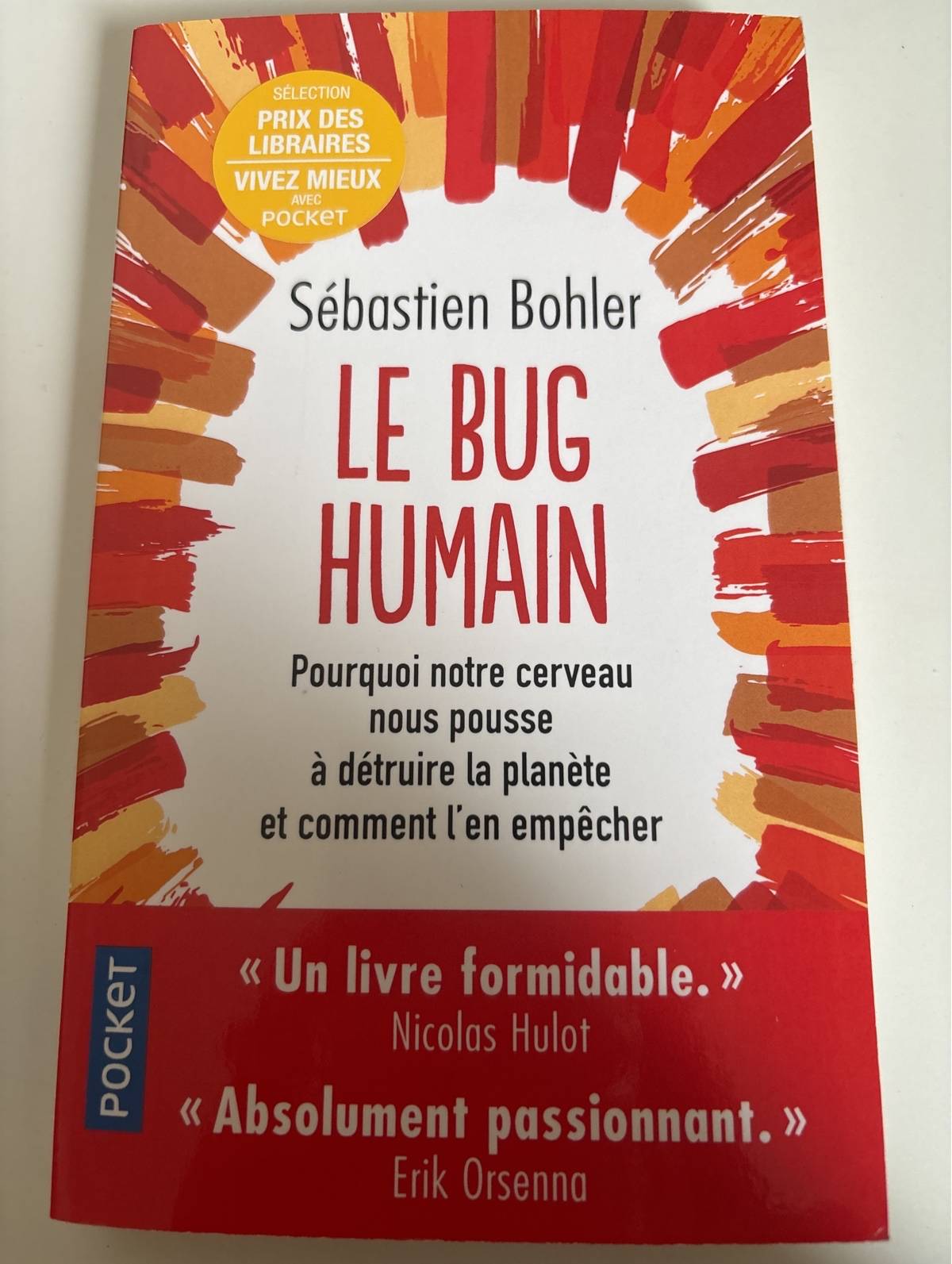 Vends Le bug humain, essai passionnant sur comment le cerveau de l ...