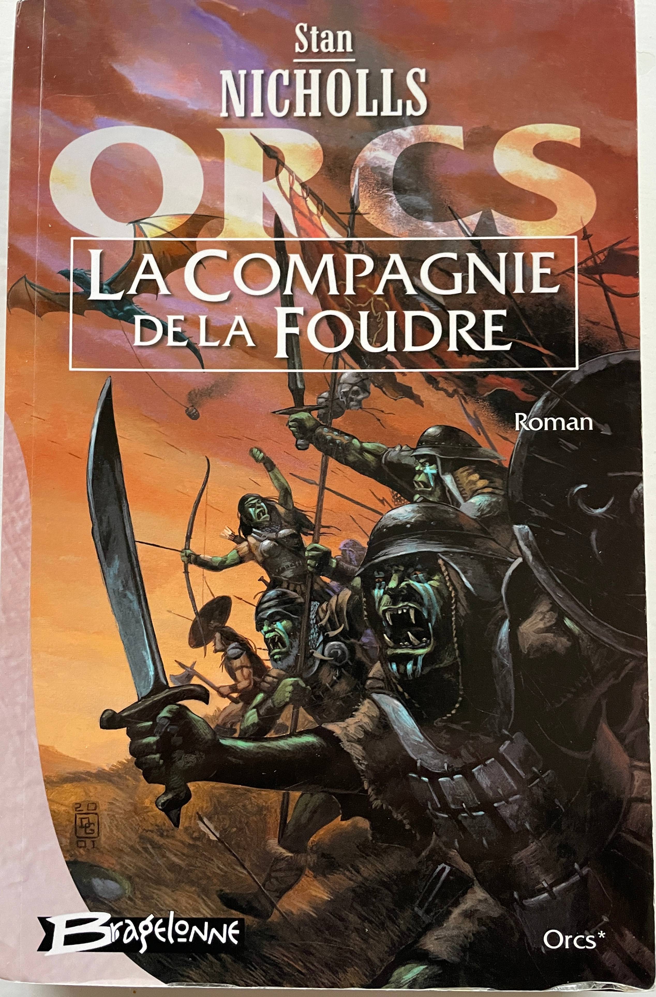 Orcs -les 3 livres de la saga de Stan Nicholls en édition brochée on ...