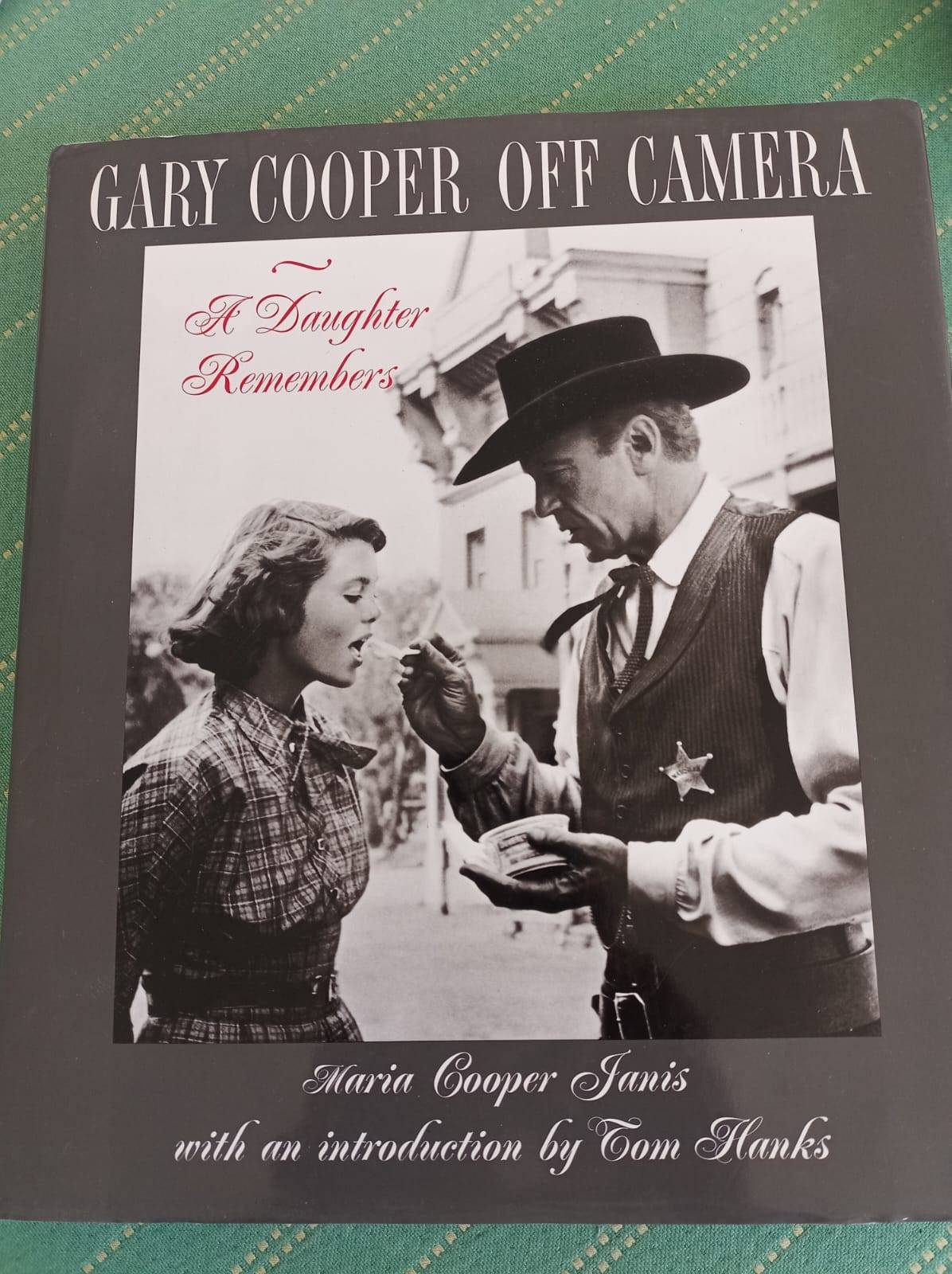 Livre Gary Cooper off camera A daughter remembers sur Gens de Confiance