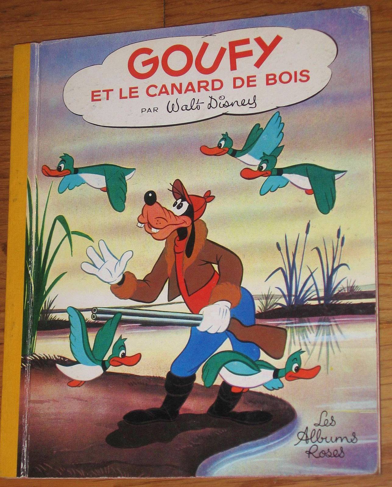 Livre d’enfant ancien 1965 - GOUFY et le canard de bois - Walt Disney ...