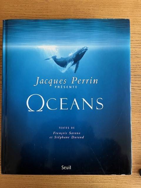 Oceans de Jacques Perrin sur Gens de Confiance