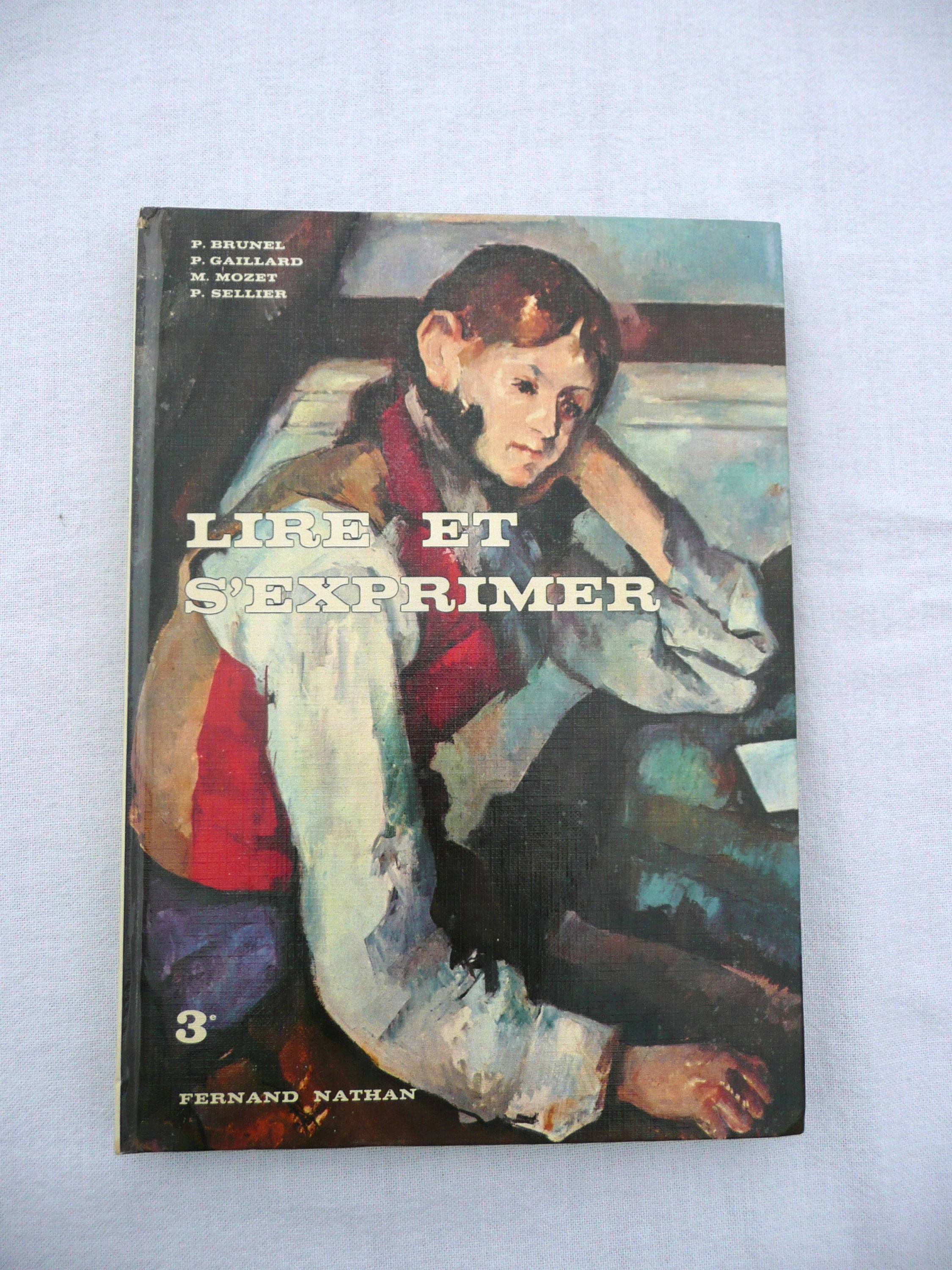Vends livre scolaire Lire et s’exprimer - classe de 3e - Editions ...