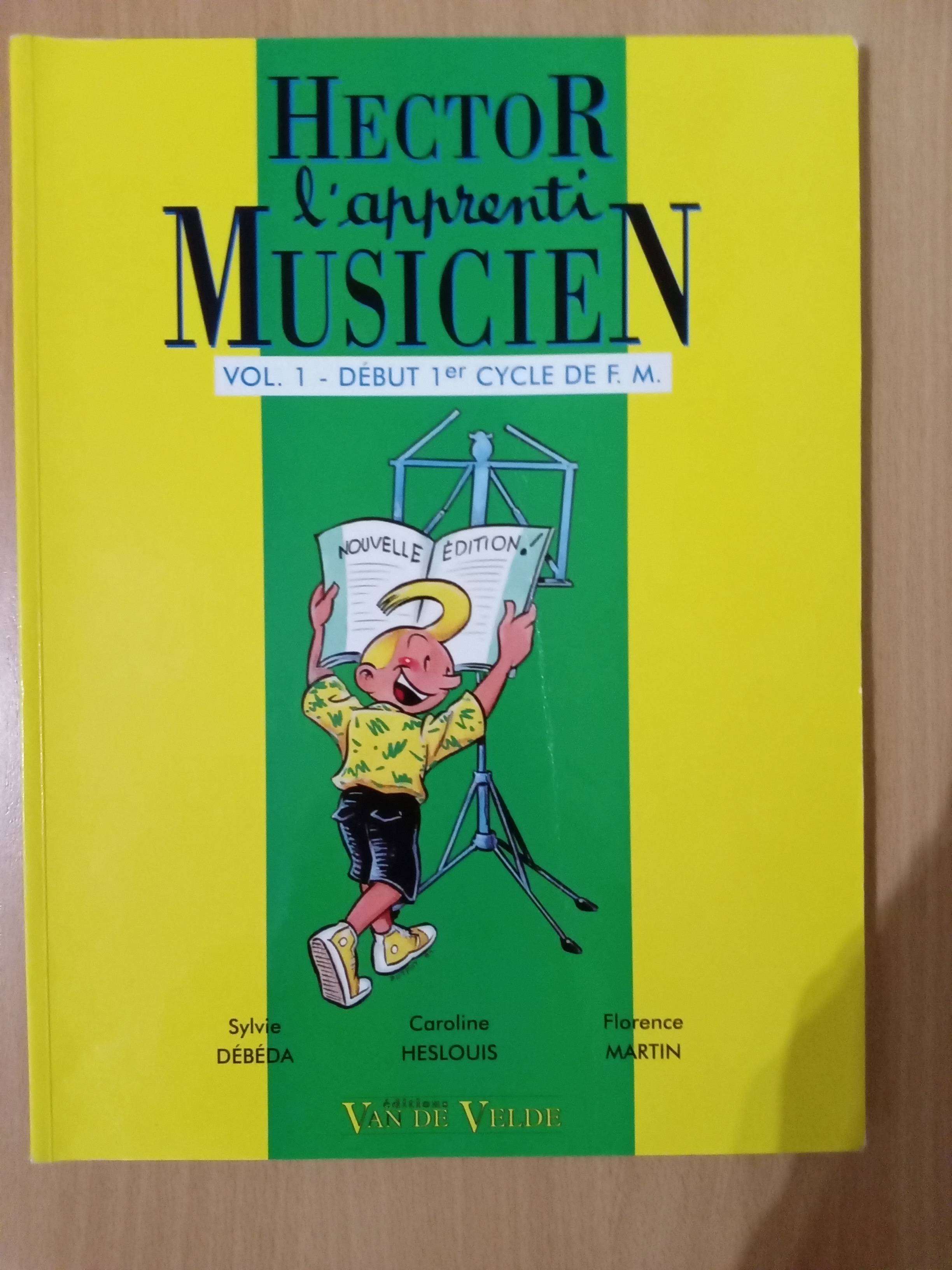 Méthode Hector l’apprenti musicien VOL 1 – début 1er cycle sur Gens de ...