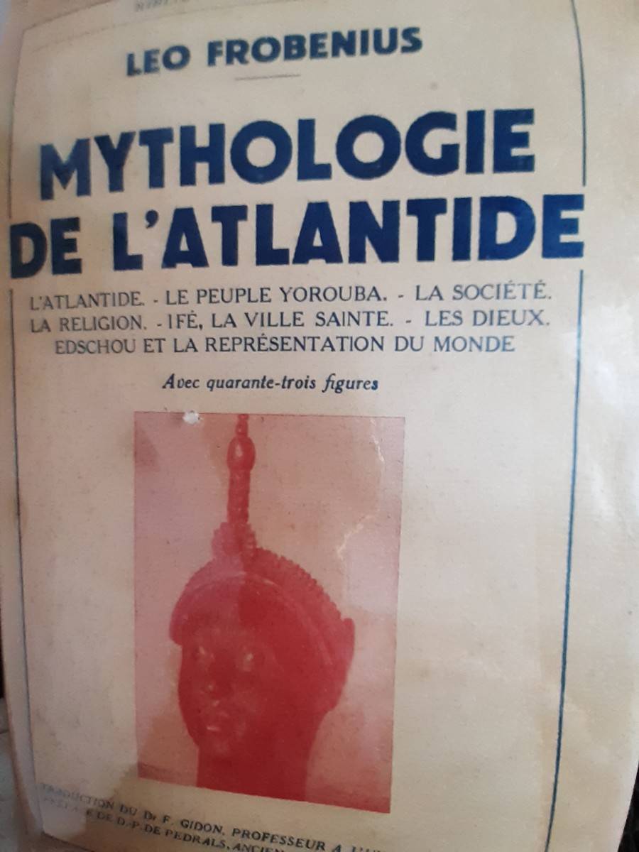 Mythologie de l’Atlantide par Léo Frobenius (1949) on Gens de Confiance