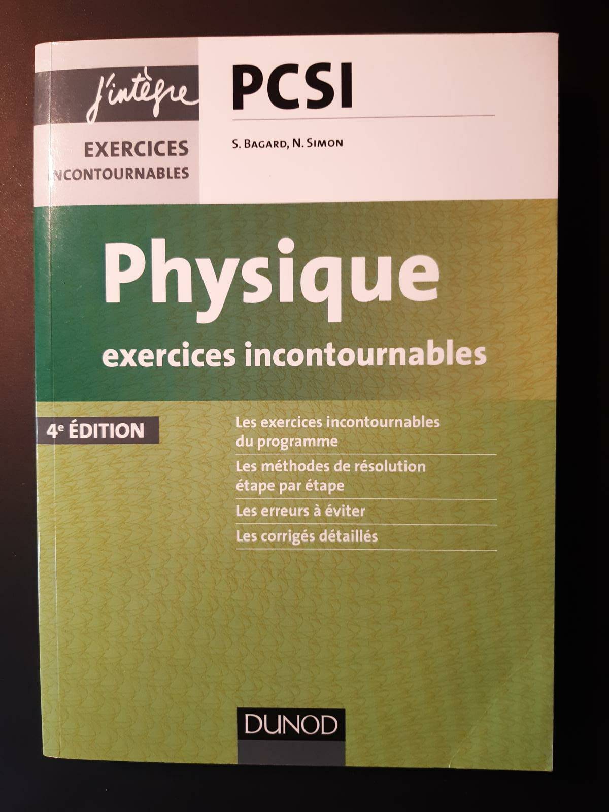Physique Pcsi les exercices incontournables, J’intègre 4ème édition ...