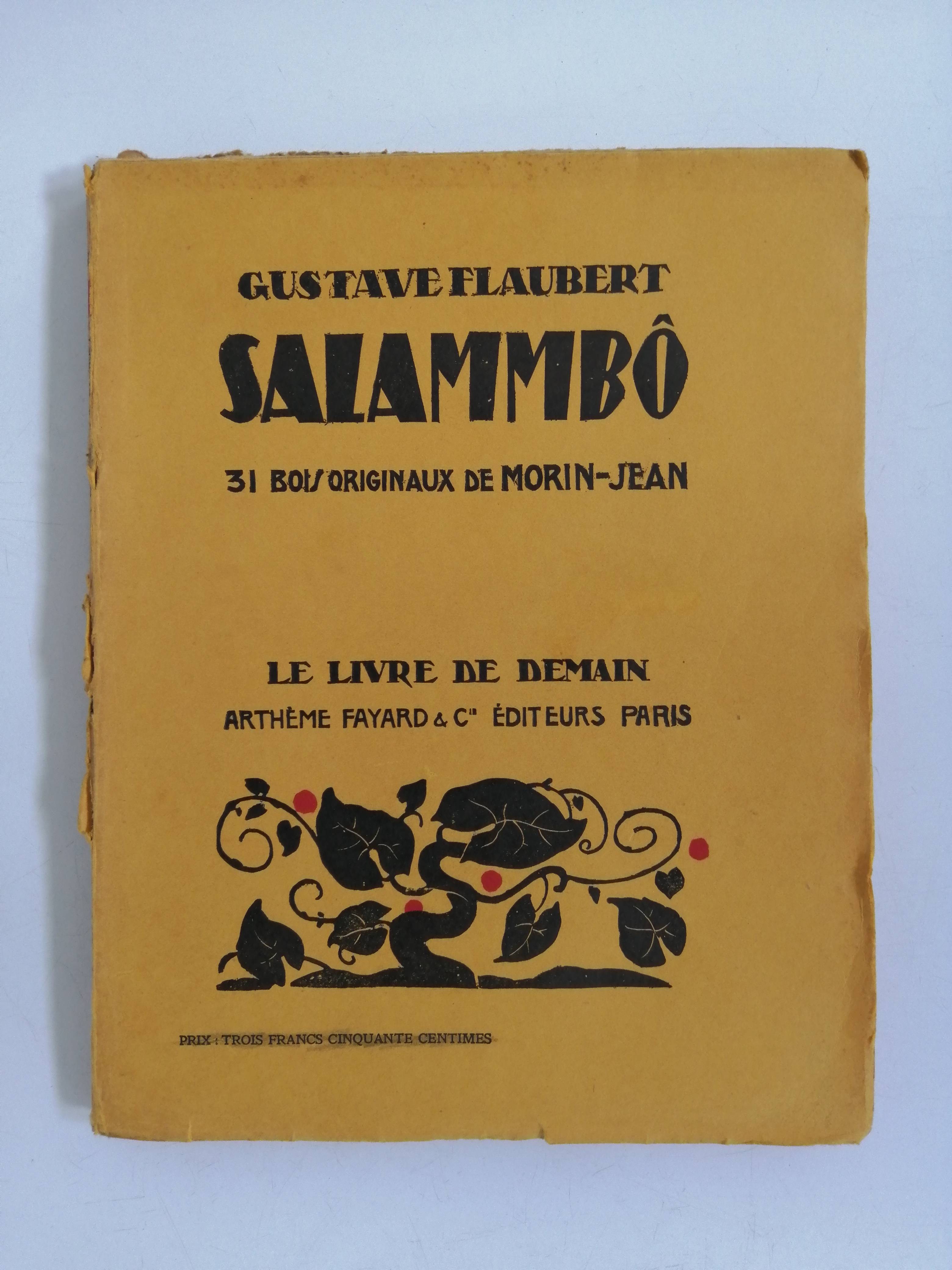 "Salammbô" de Gustave Flaubert illustré par 31 Bois originaux de Morin ...