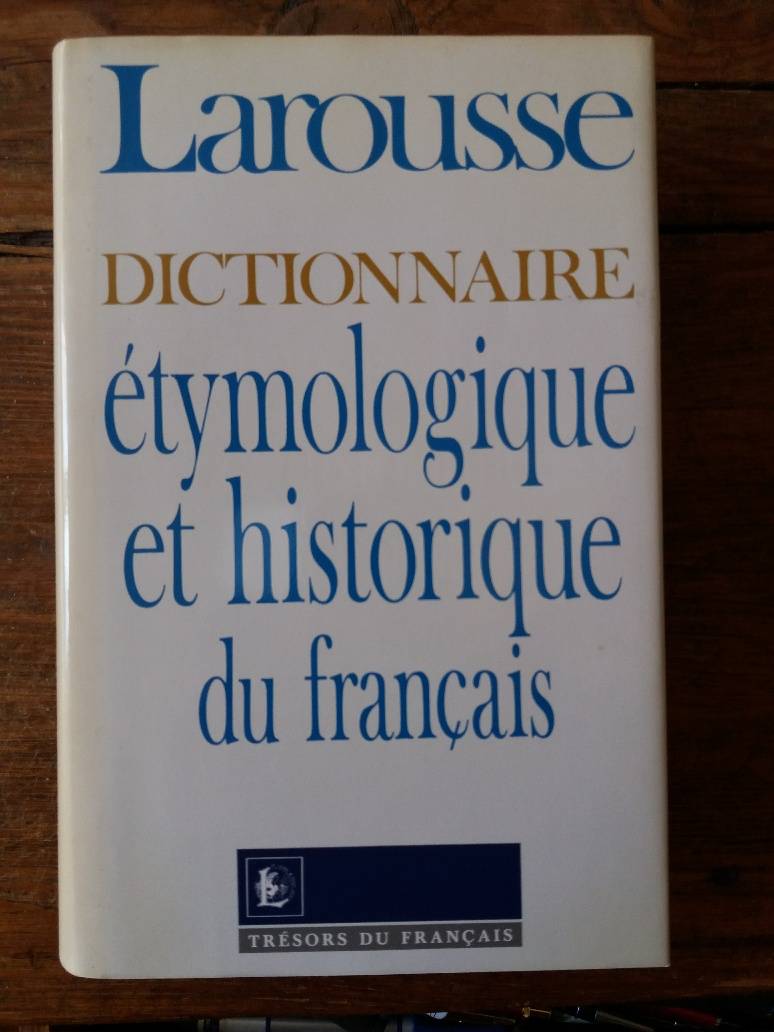 Vends Larousse : dictionnaire étymologique et historique du français on ...